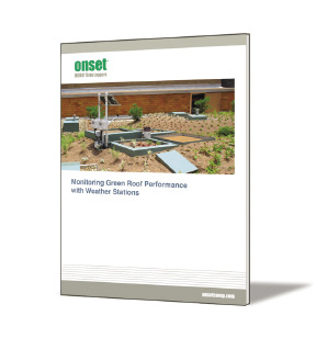 Onset publishes Monitoring Green Roof Performance with Weather Stations ...